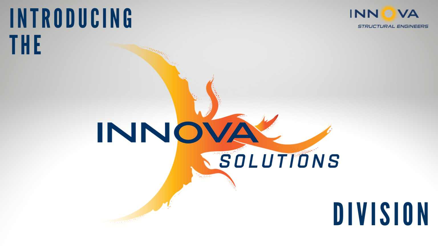 INTRODUCING: THE INNOVA SOLUTIONS DIVISION - Innova Technologies