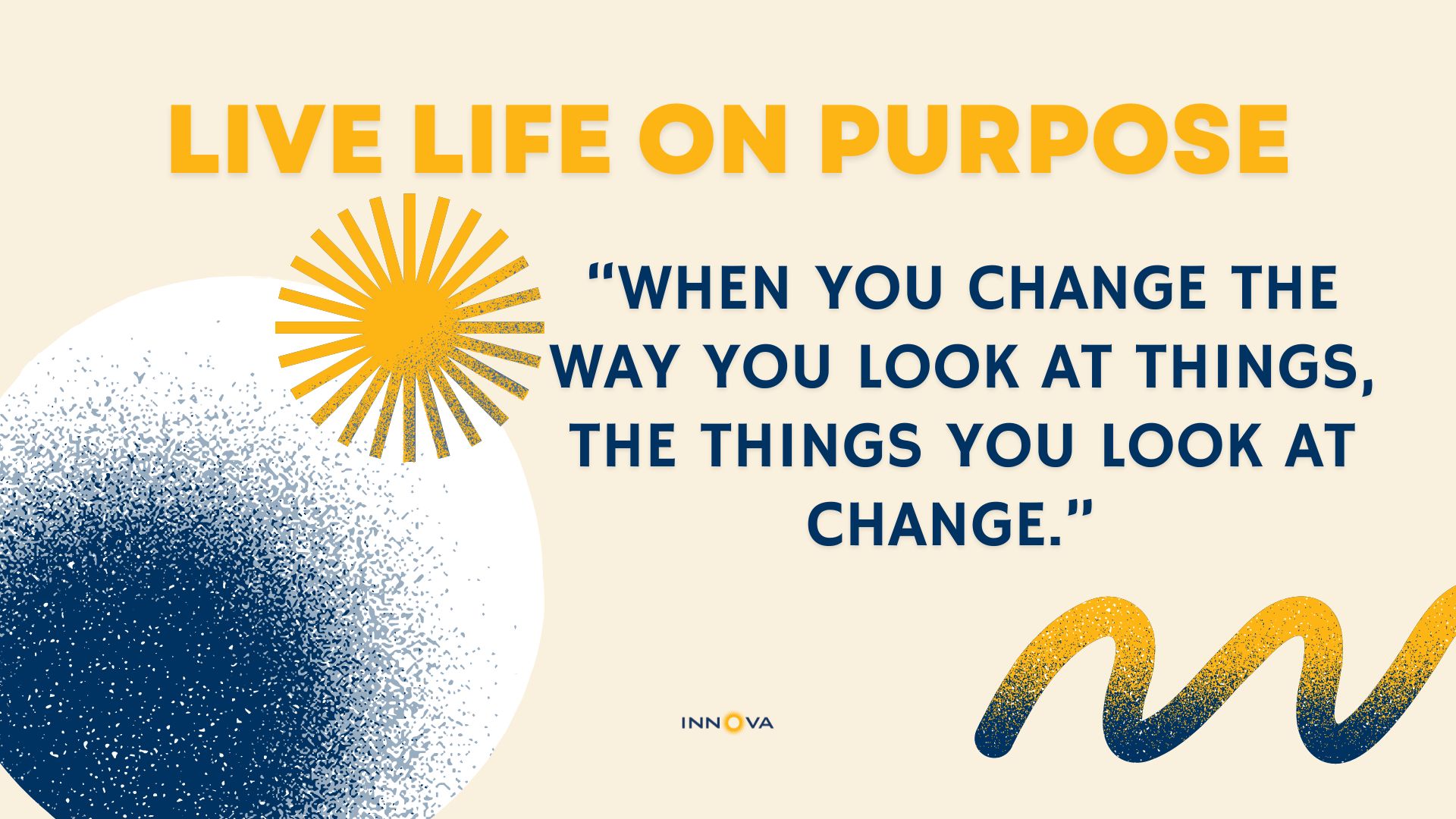 THE POWER OF INTENTION - Innova Technologies